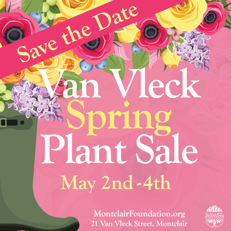 The Montclair Foundation - Van Vleck House & Gardens - Montclair, NJ